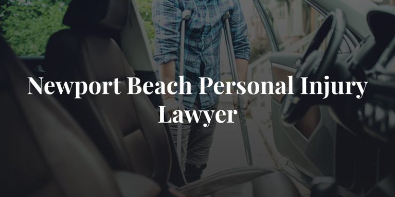 Newport Beach Personal Injury Attorney